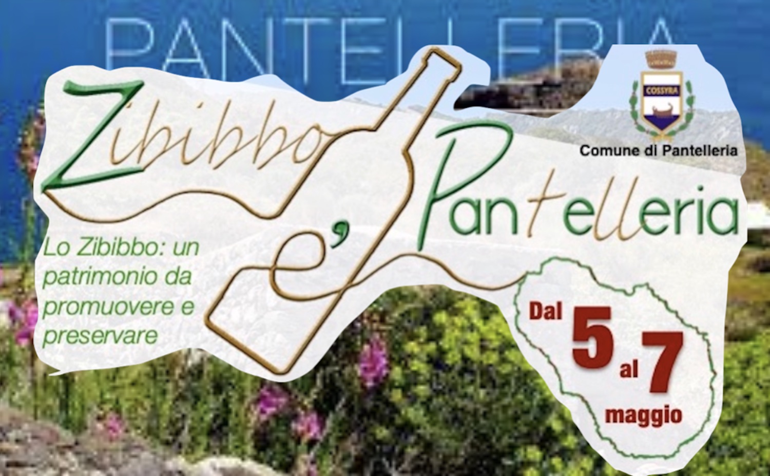 Zibibbo è Pantelleria: Programma e Relatori delle tre giornate - Modera ...