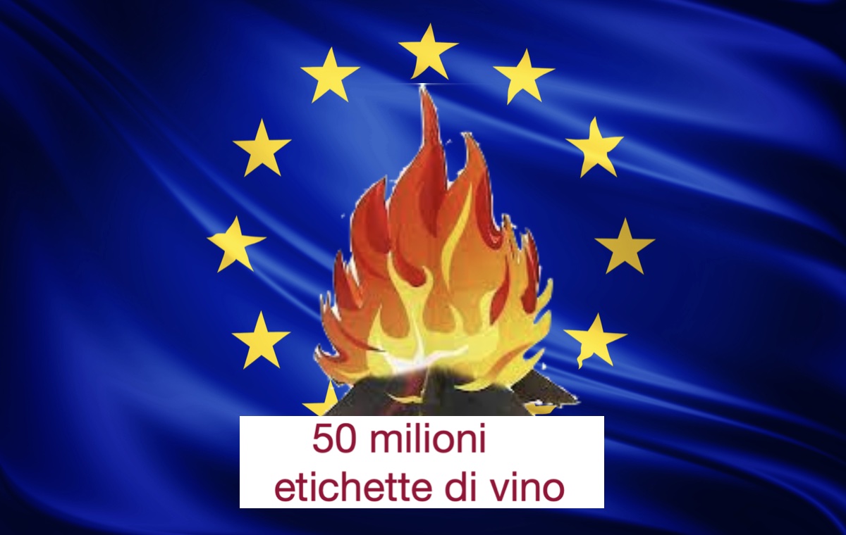 50 MLN DI ETICHETTE VINO DA BUTTARE PER CAVILLO UE INTEMPESTIVO E ...